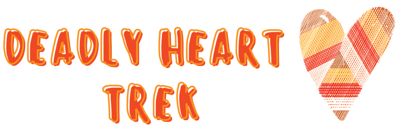HOME | Deadly Heart Trek